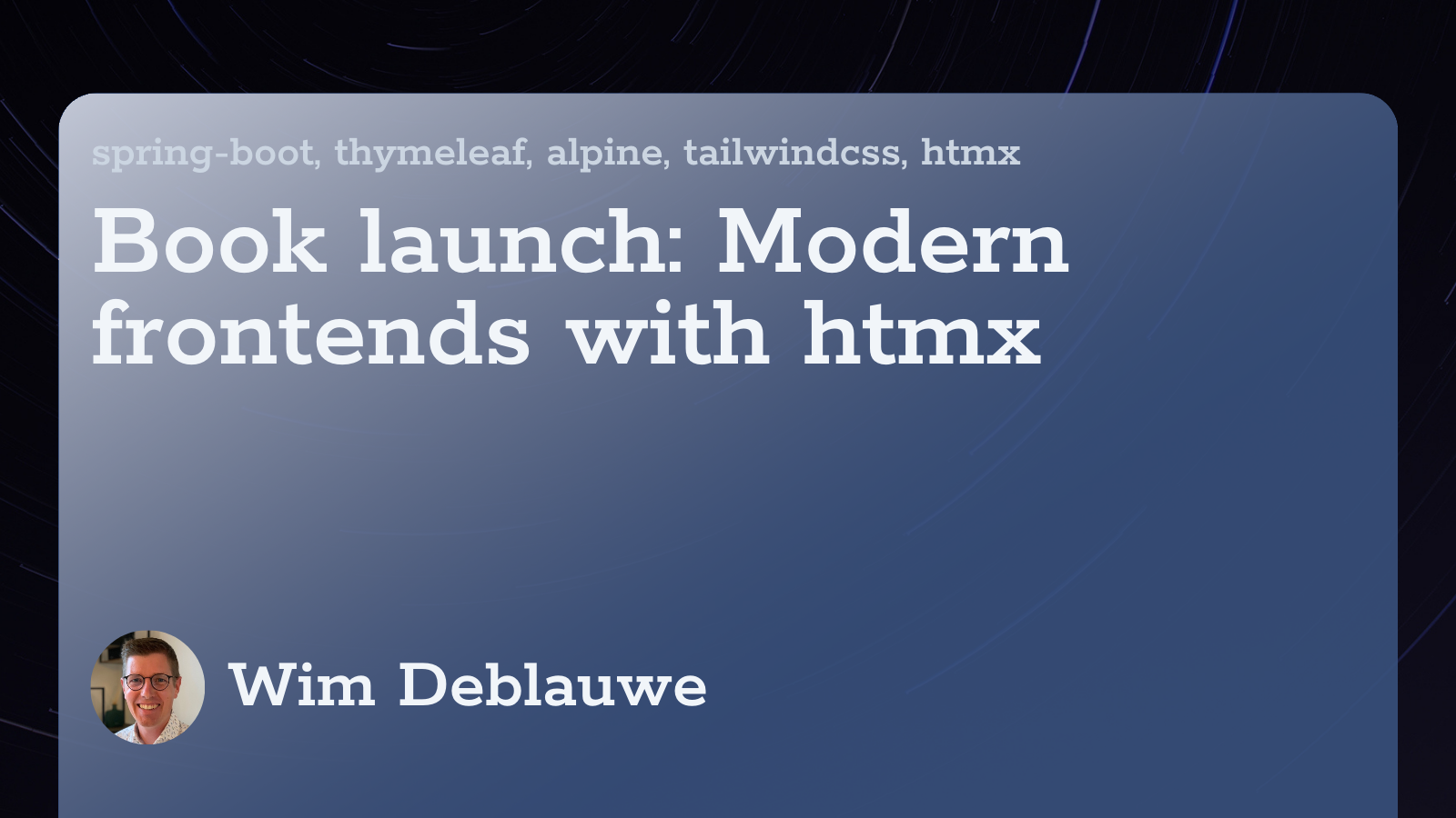 Book launch: Modern frontends with htmx - Wim Deblauwe