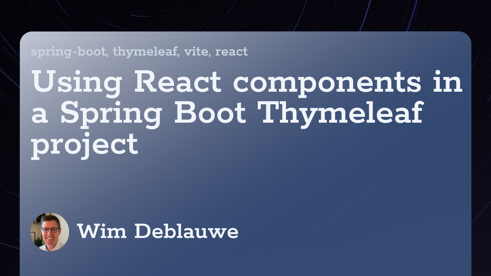 Using React Components In A Spring Boot Thymeleaf Project Wim Deblauwe